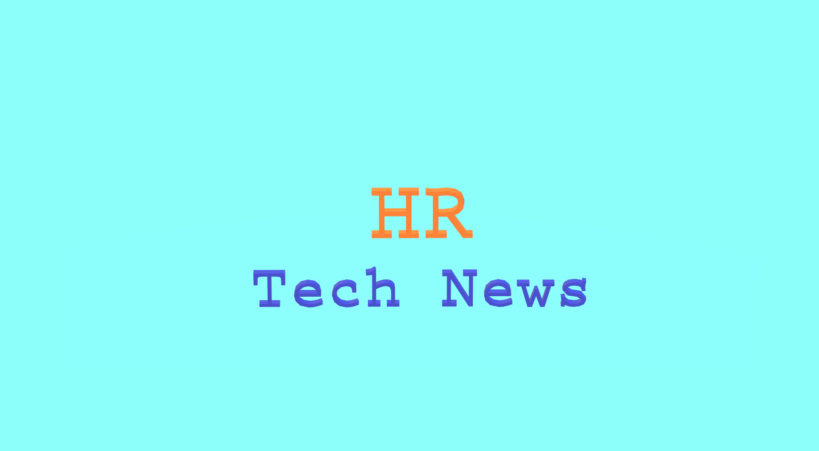 About – HR Tech News – Medium
