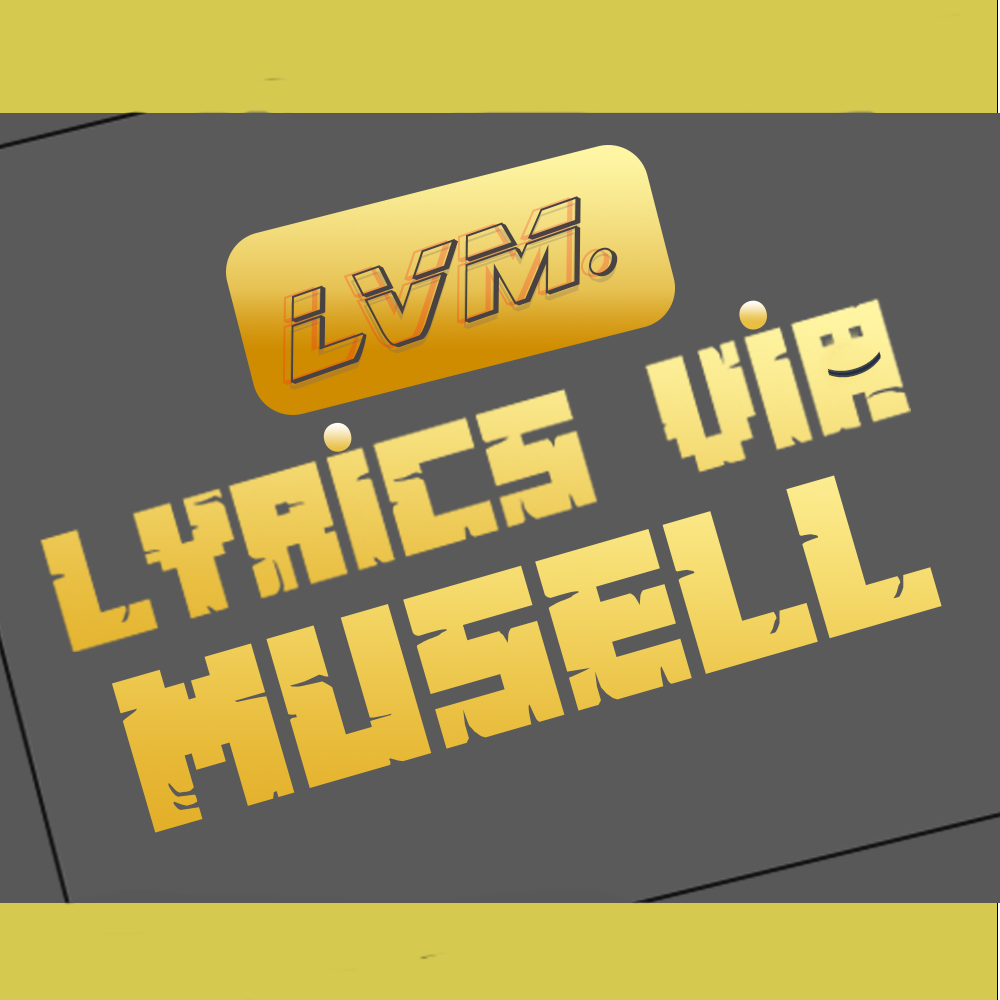 Lyrics ViaMusell – Medium