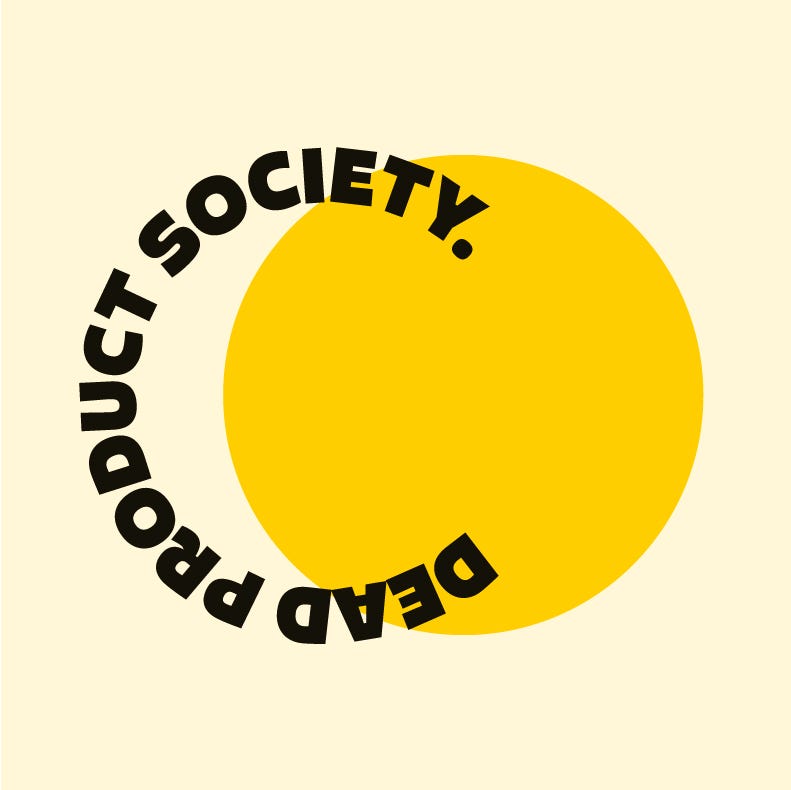 Dead Product Society – Medium