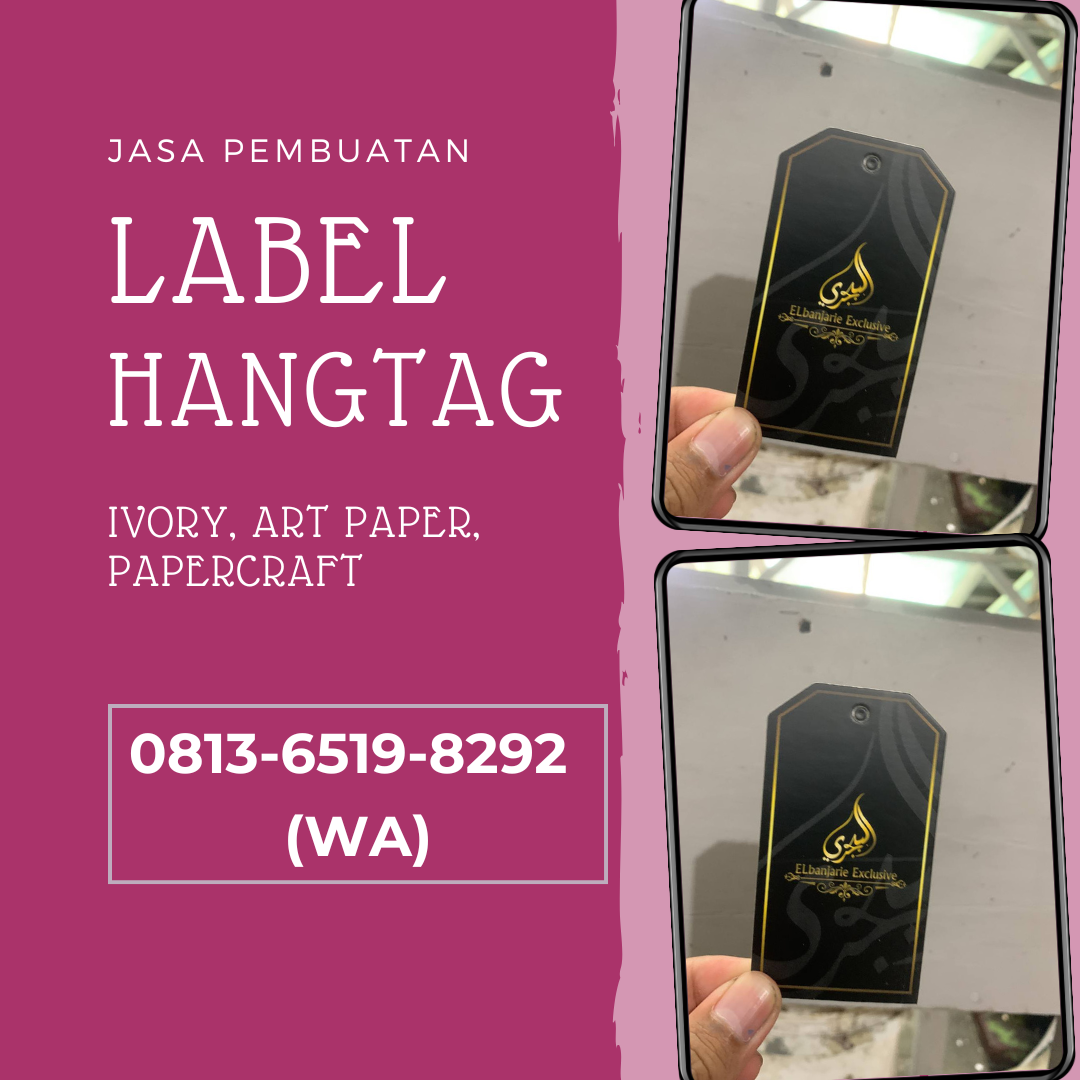 0813-6519-8292 (WA) Cetak Label Jilbab Makassar – Medium