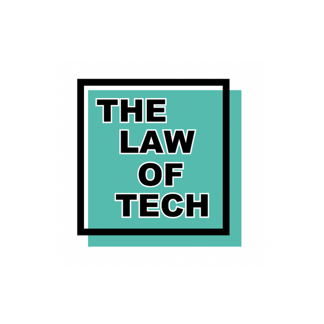 About – The Law of Tech – Medium