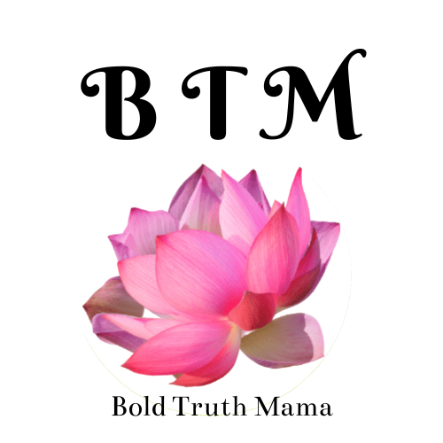 Bold Truth Mama – Medium