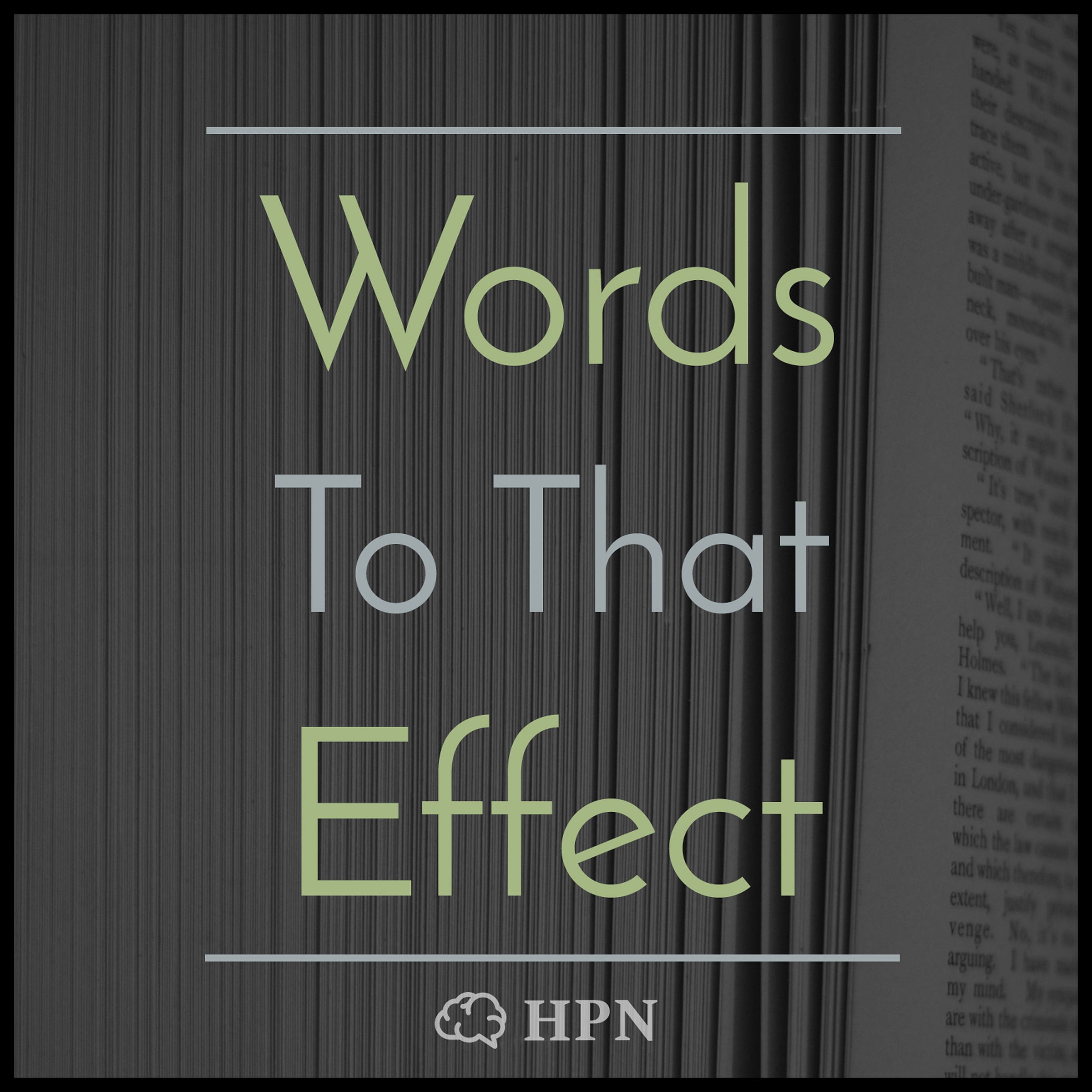 Words To That Effect Podcast – Medium