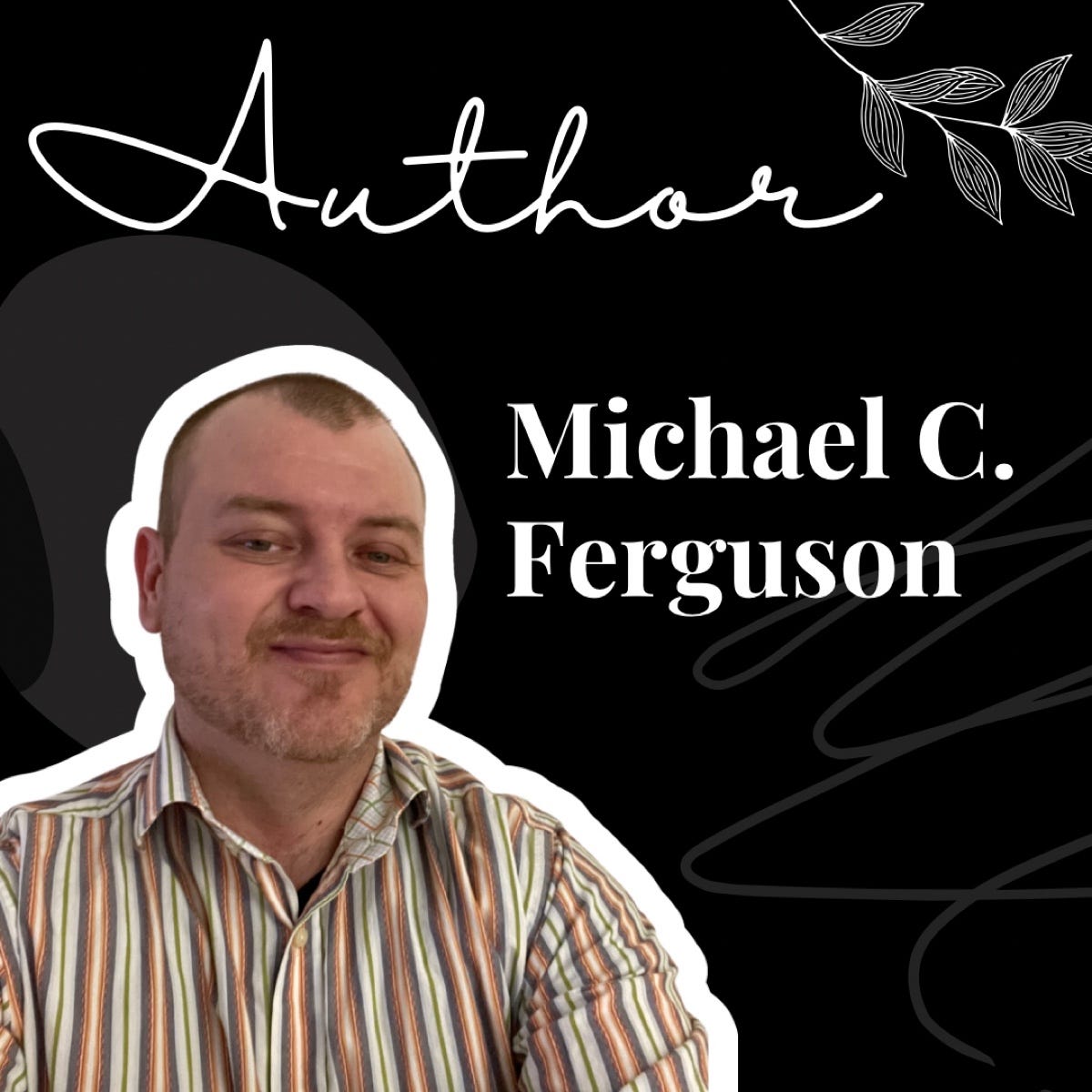 Michael Ferguson – Medium