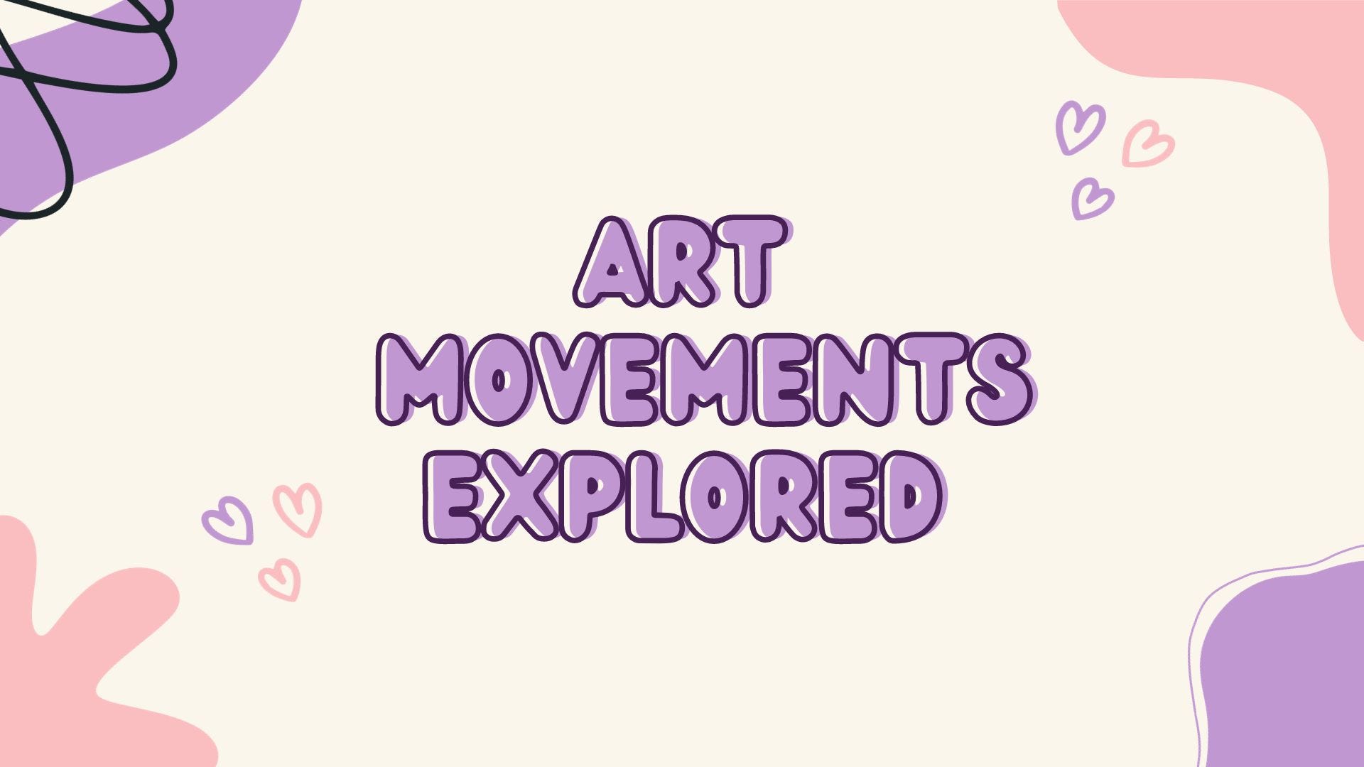 Art Movements Explored – Medium