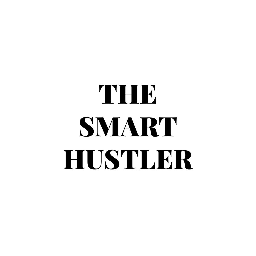 The Smart Hustler – Medium