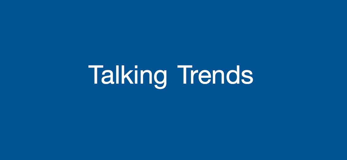 About – Talking Trends – Medium