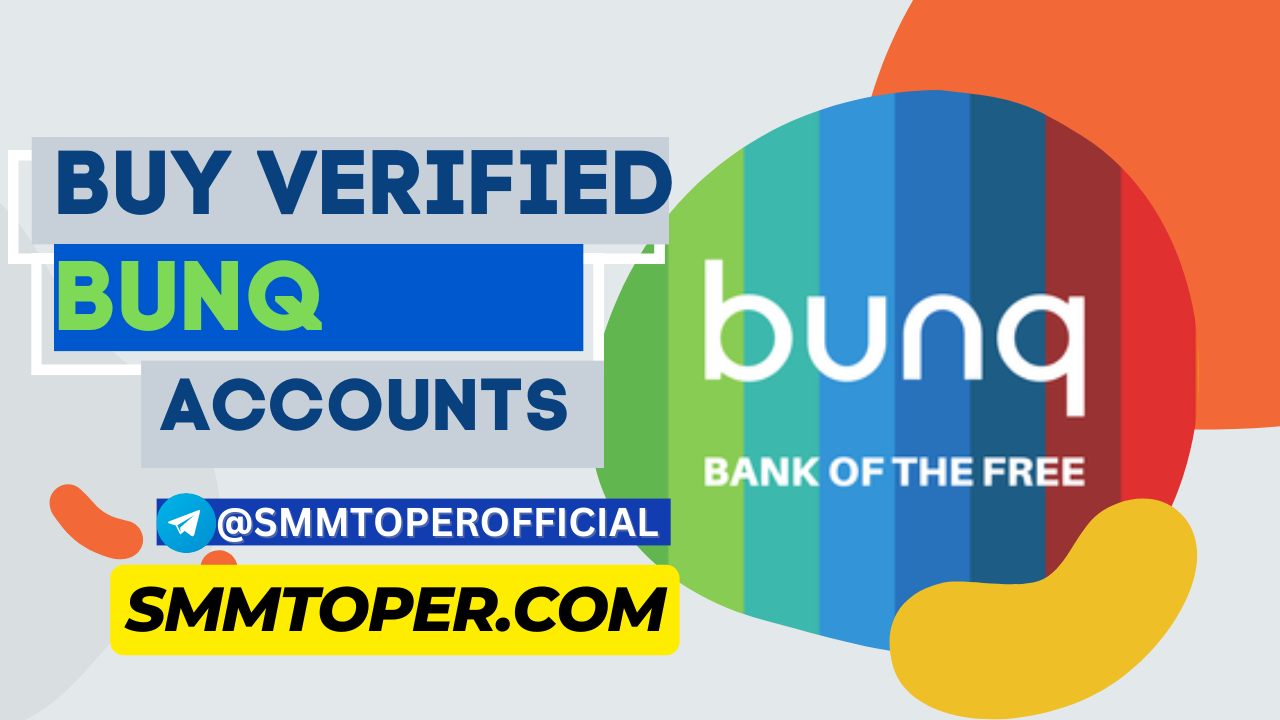 Buy Full US Verified Bunq Accounts – Medium