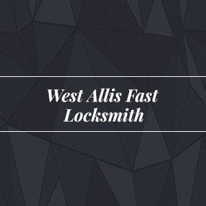 West Allis Fast Locksmith – Medium