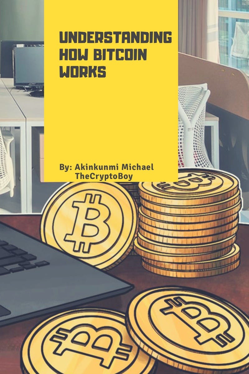 Understanding How Bitcoin Works
