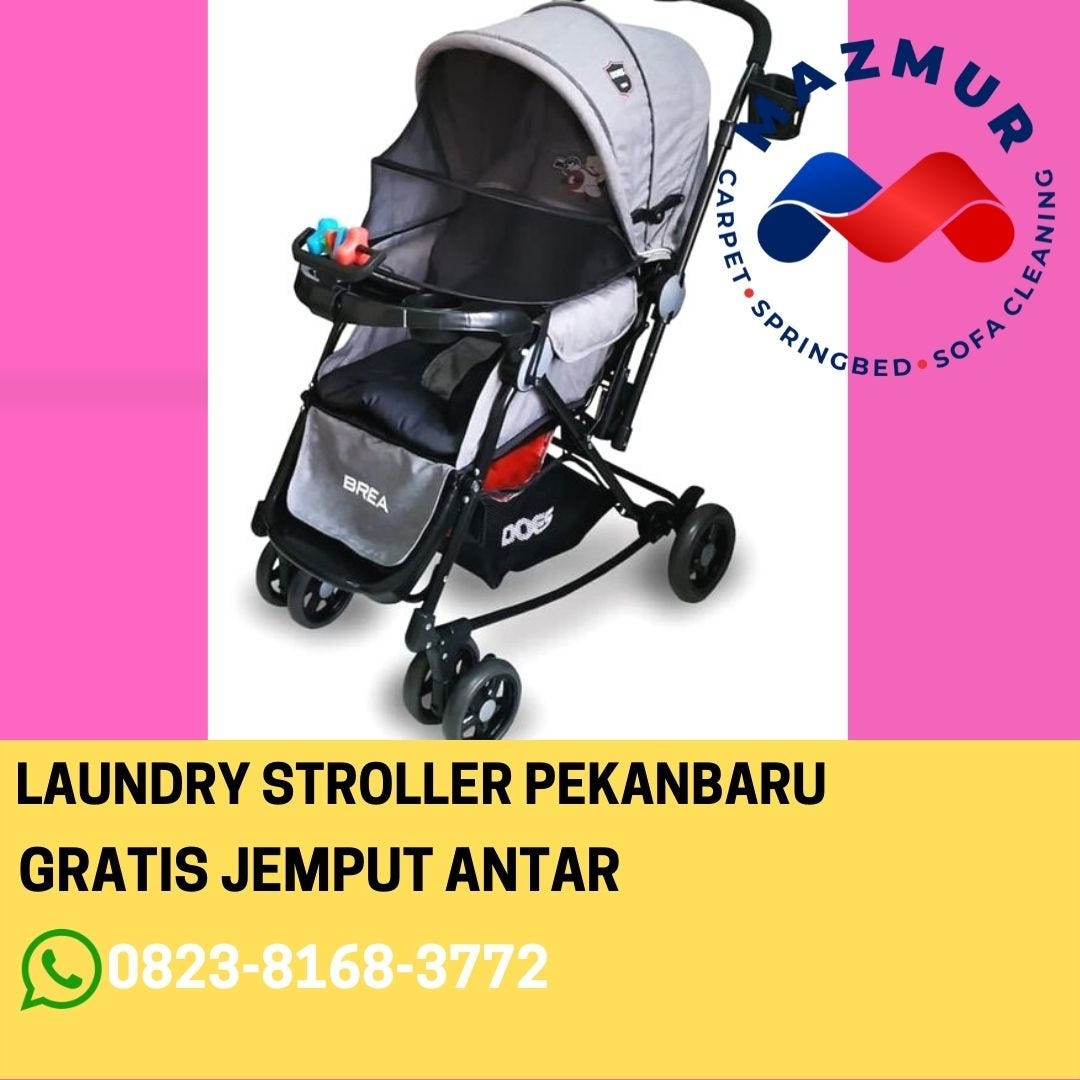 Cuci Stroller Pekanbaru – Medium