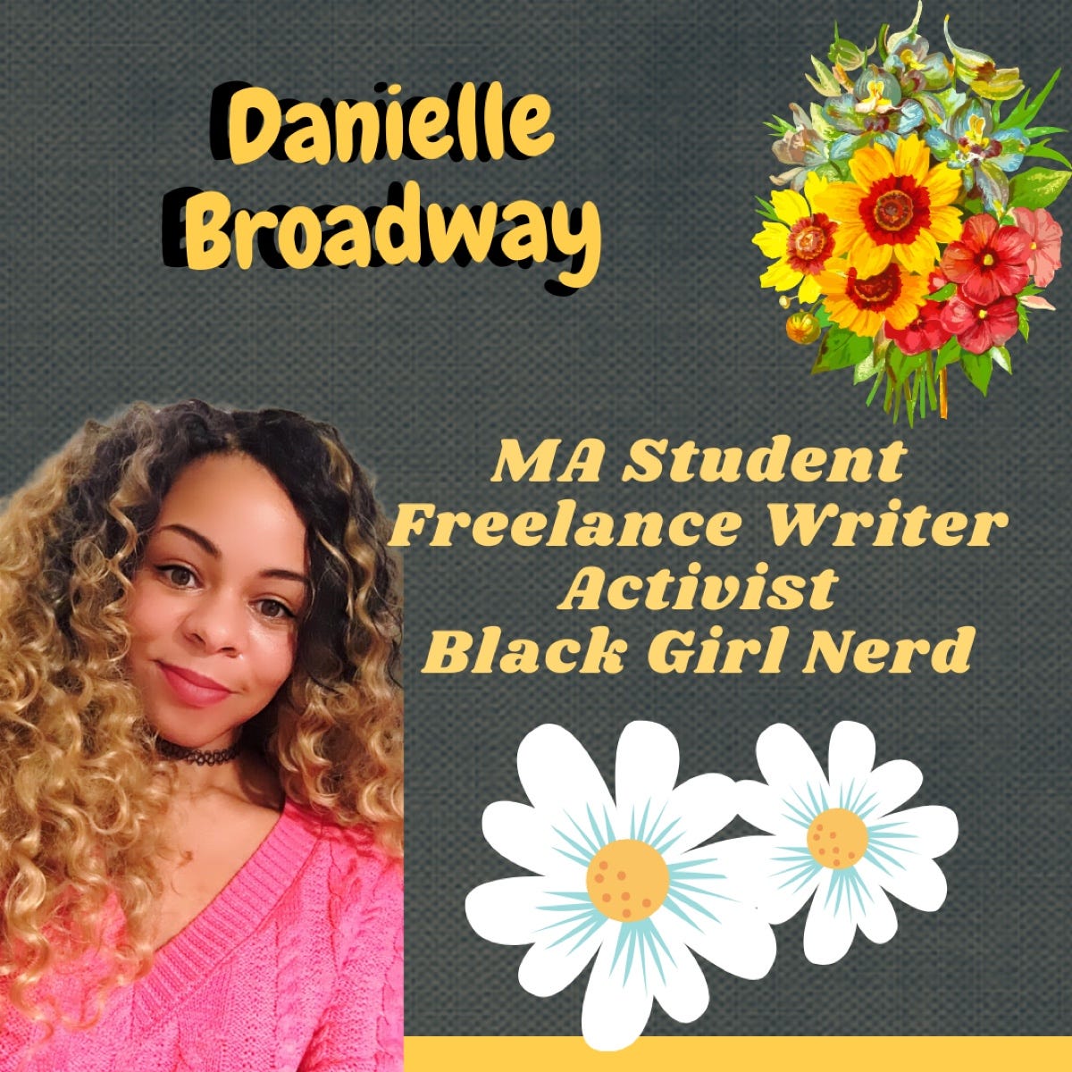 Danielle Broadway – Medium