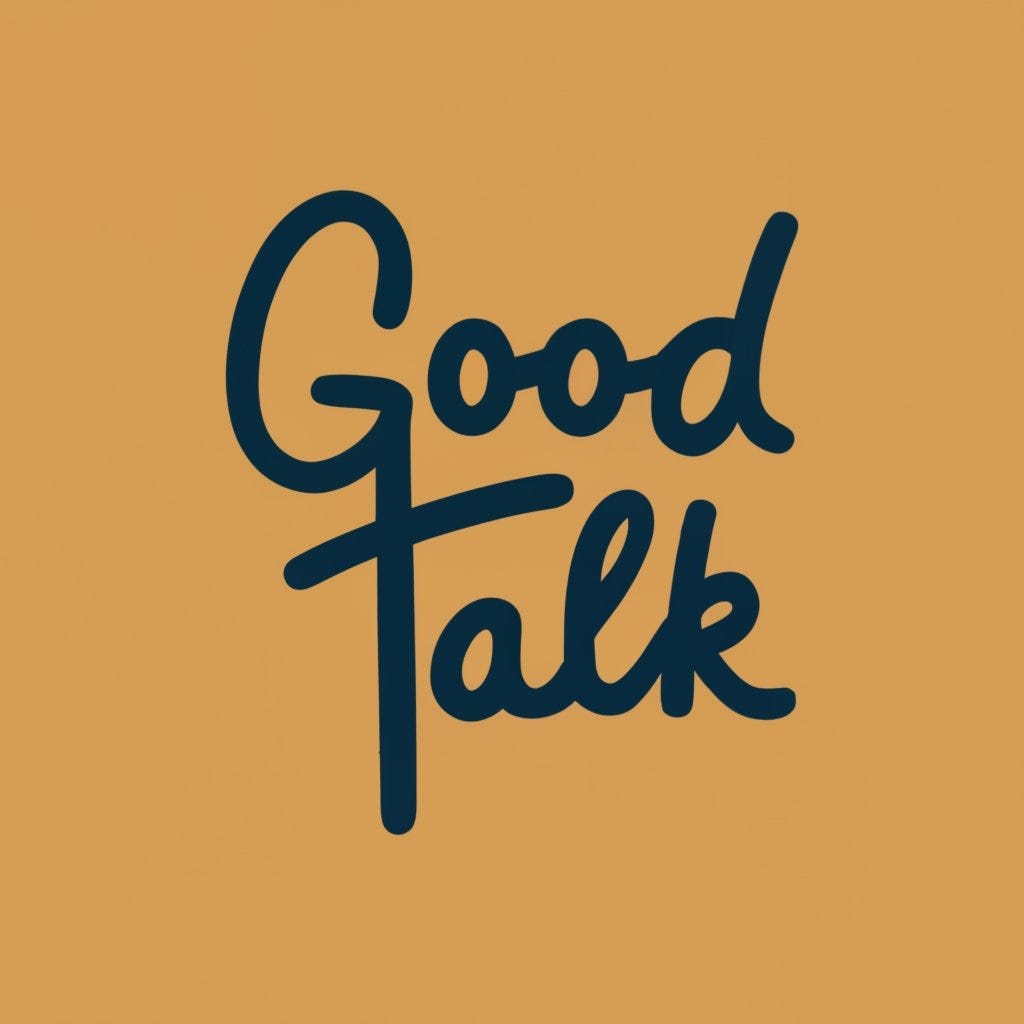 Good Talk – Medium