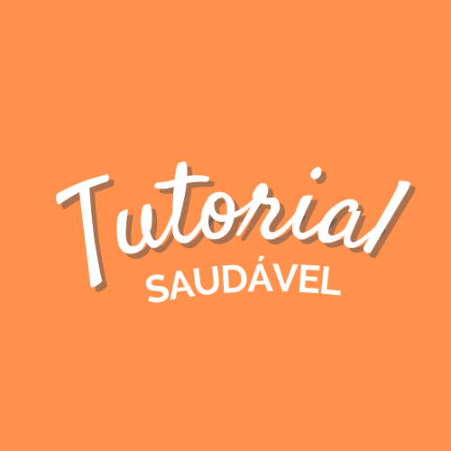 Tutorial Saudável – Medium