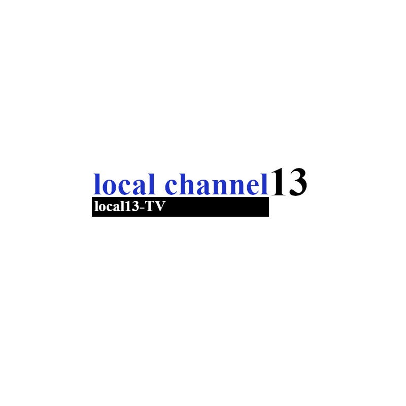 Local Channel 13 – Medium