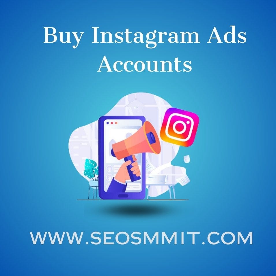 Buy Instagram Ads Accounts – Medium