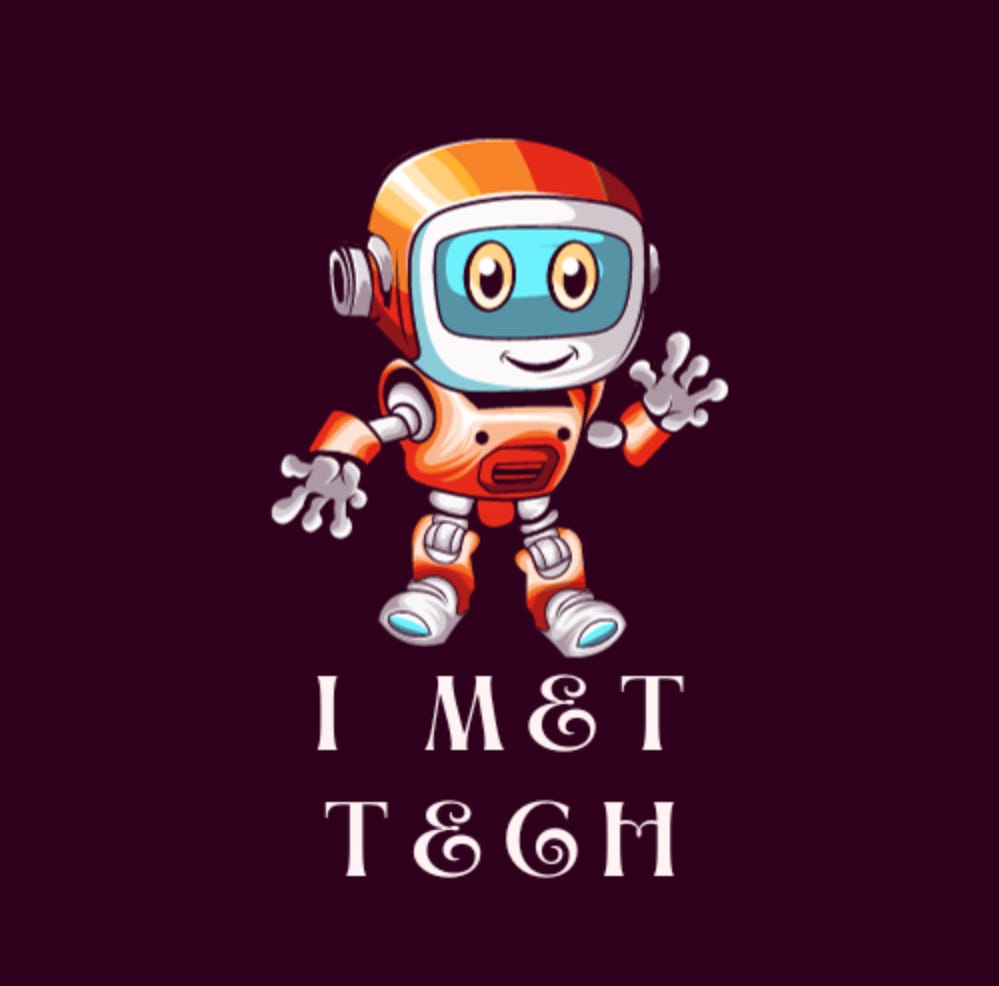 I Met Tech – Medium