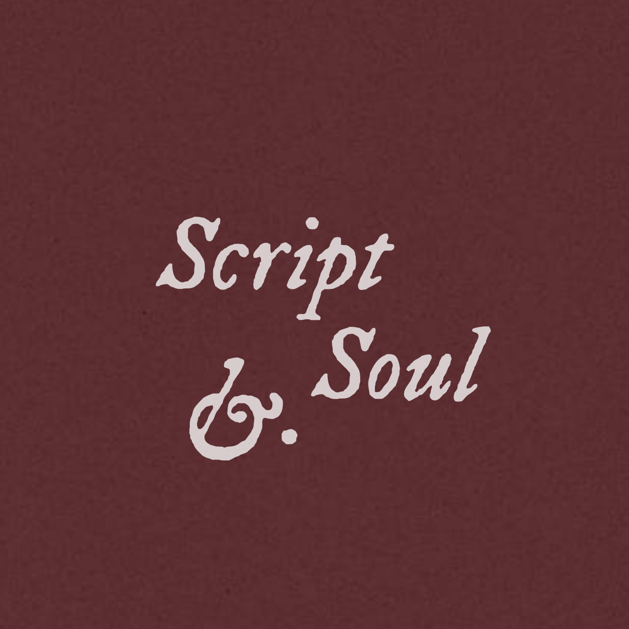 Script &. Soul – Medium