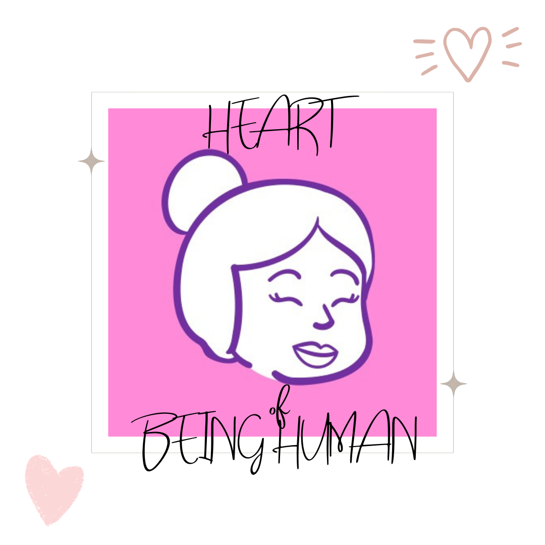 Heart of Being Human – Medium