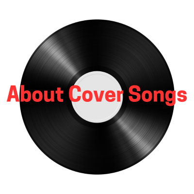 About Cover Songs – Medium
