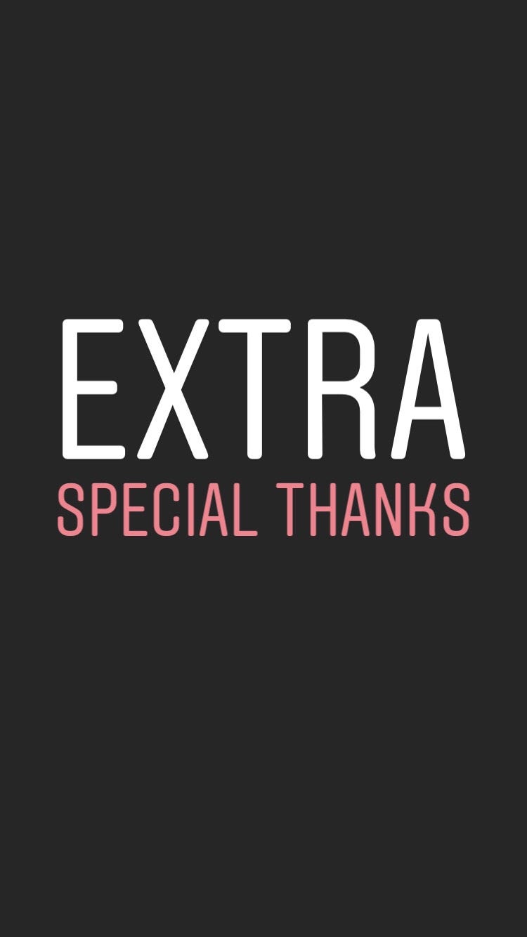 Extra Special Thanks