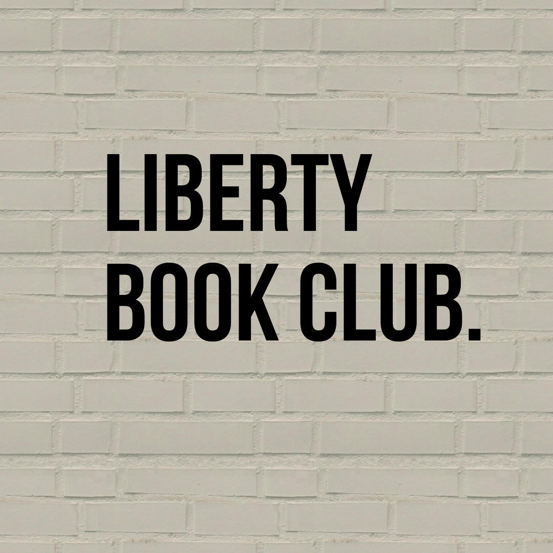 About – Liberty Book Club – Medium