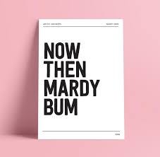 Mardy Bum – Medium