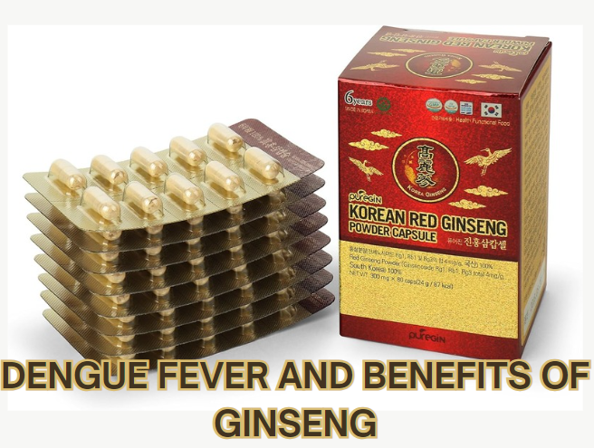 Dengue Fever and Benefits of Ginseng – Medium
