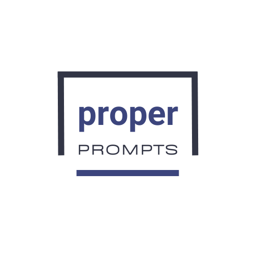 Proper Prompts – Medium