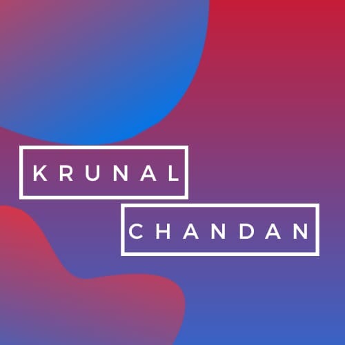 Krunal Chandan – Medium