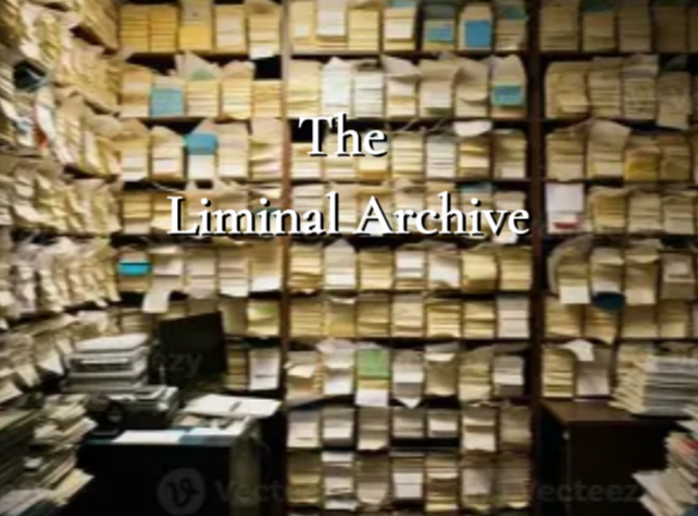 The Liminal Archive – Medium