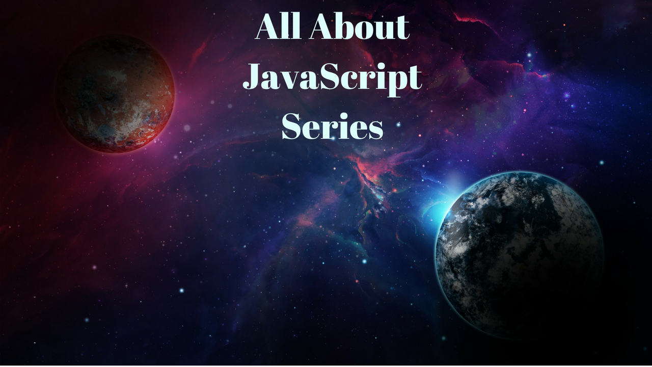 All about JavaScript Series