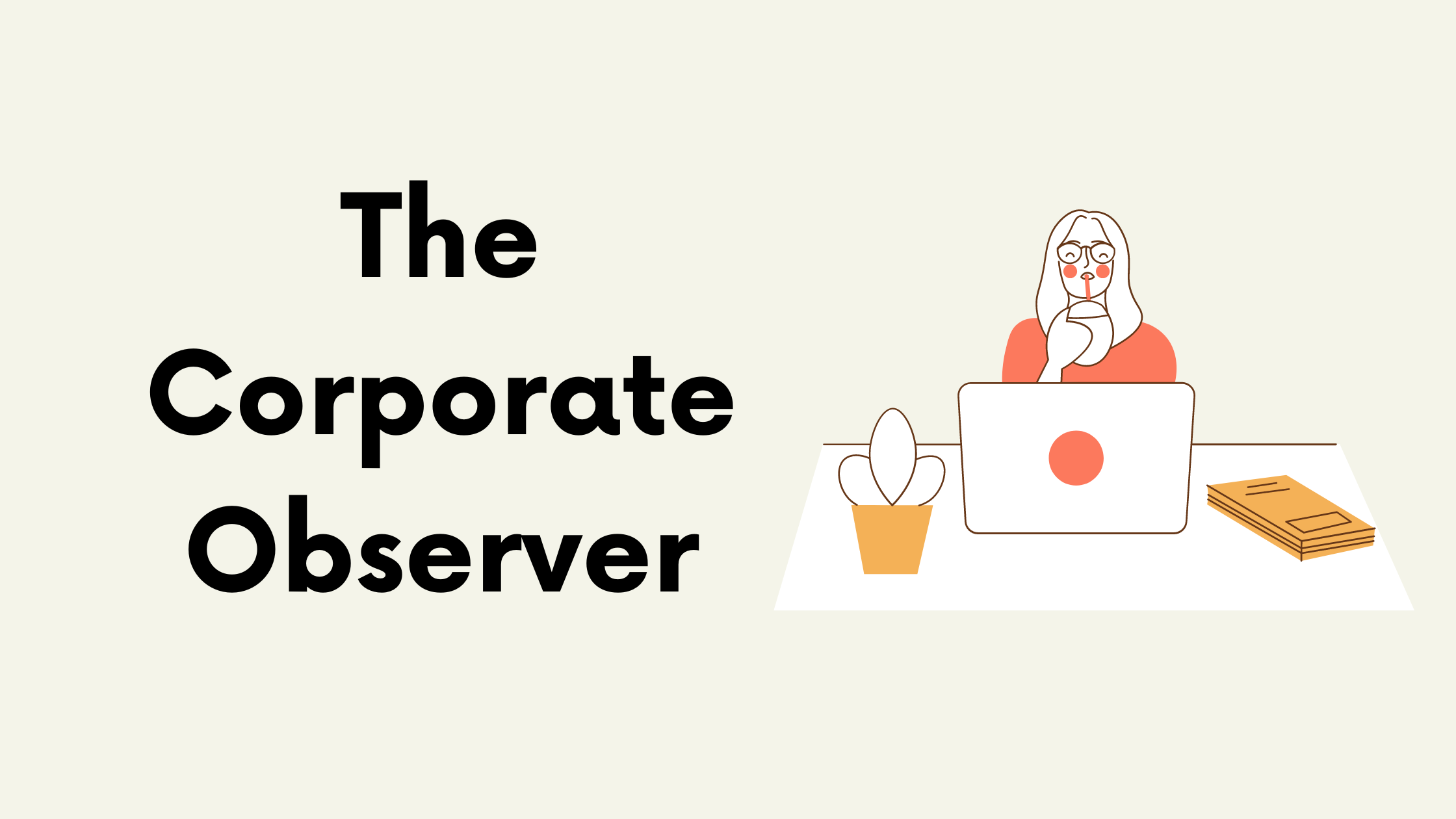 The Corporate Observer – Medium