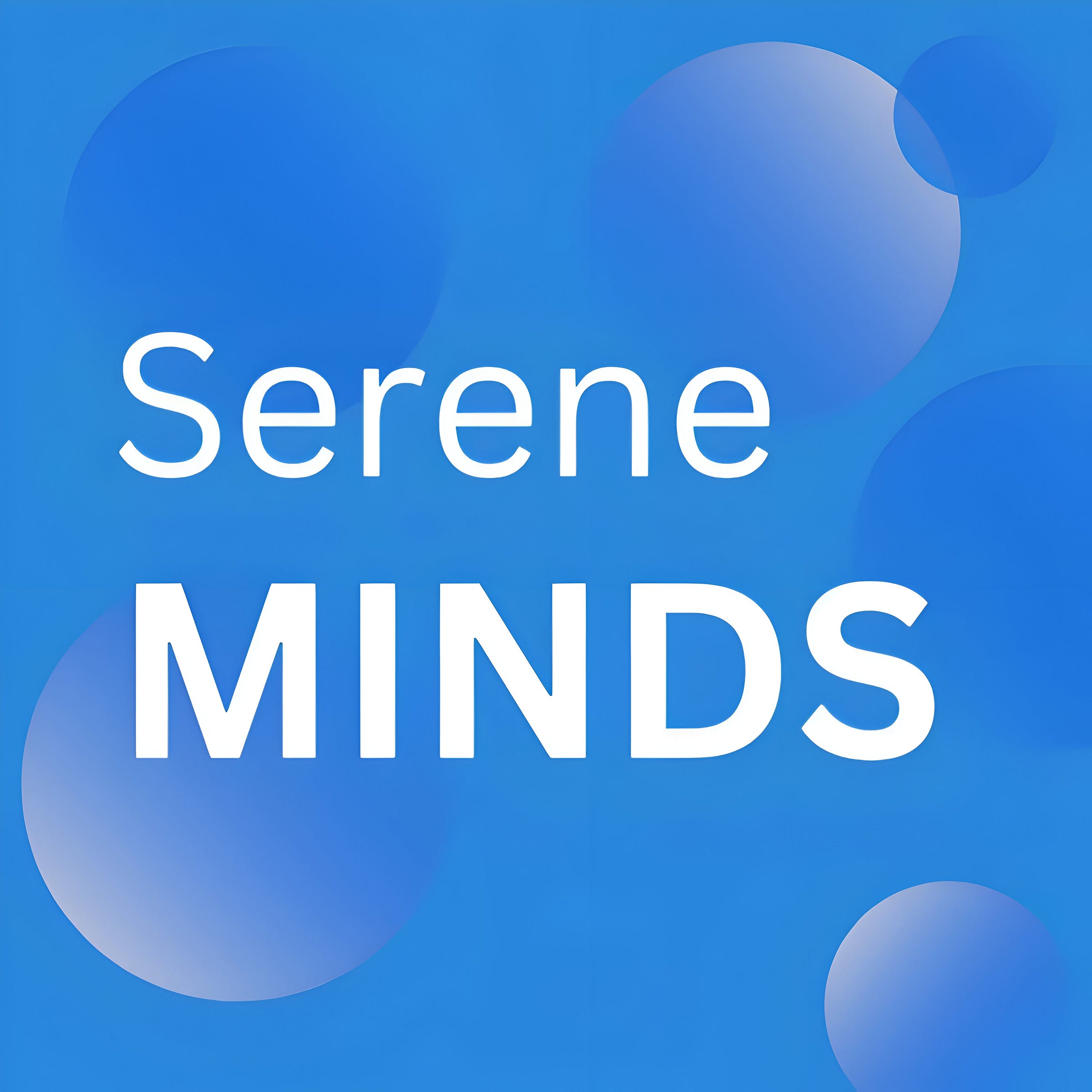 Serene MINDS – Medium