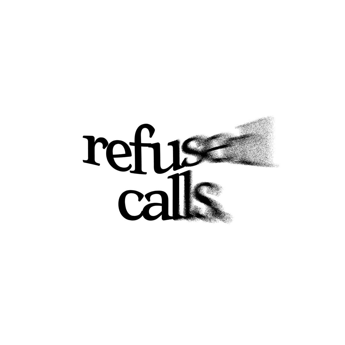 Refused Calls – Medium