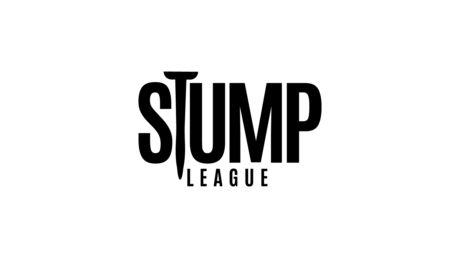 STUMP LEAGUE – Medium