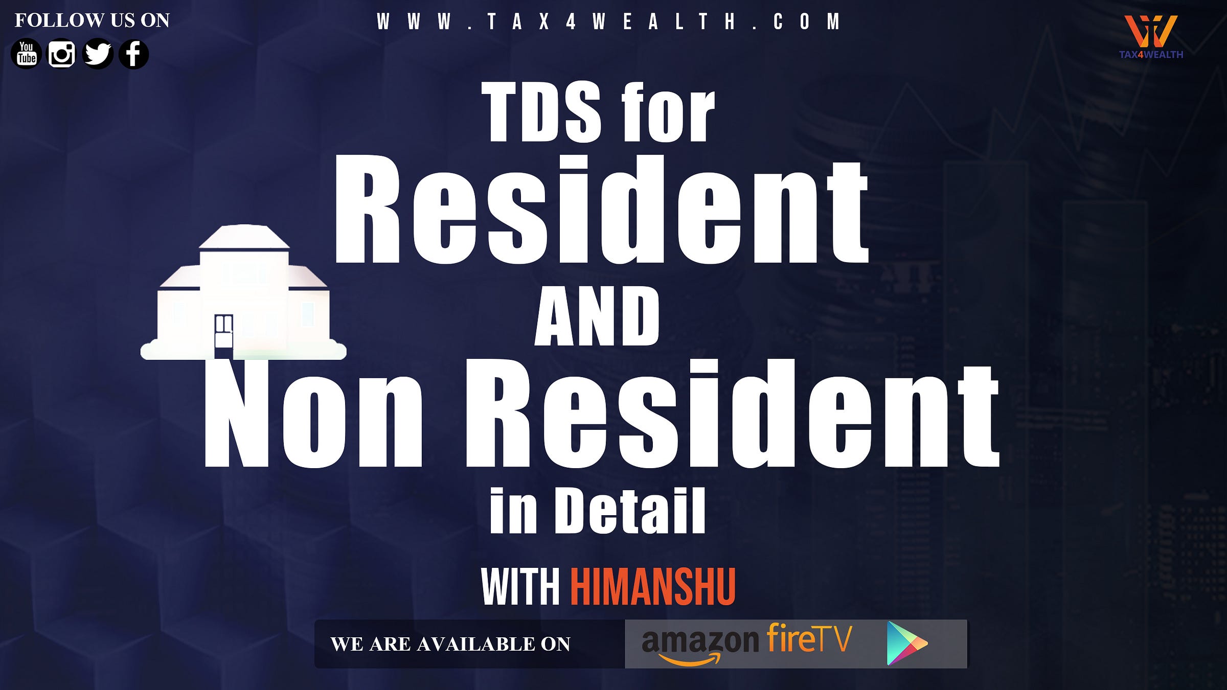 TDS for Resident and Non Resident