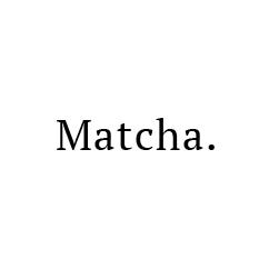 Matcha. – Medium