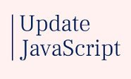 Update Javascript – Medium