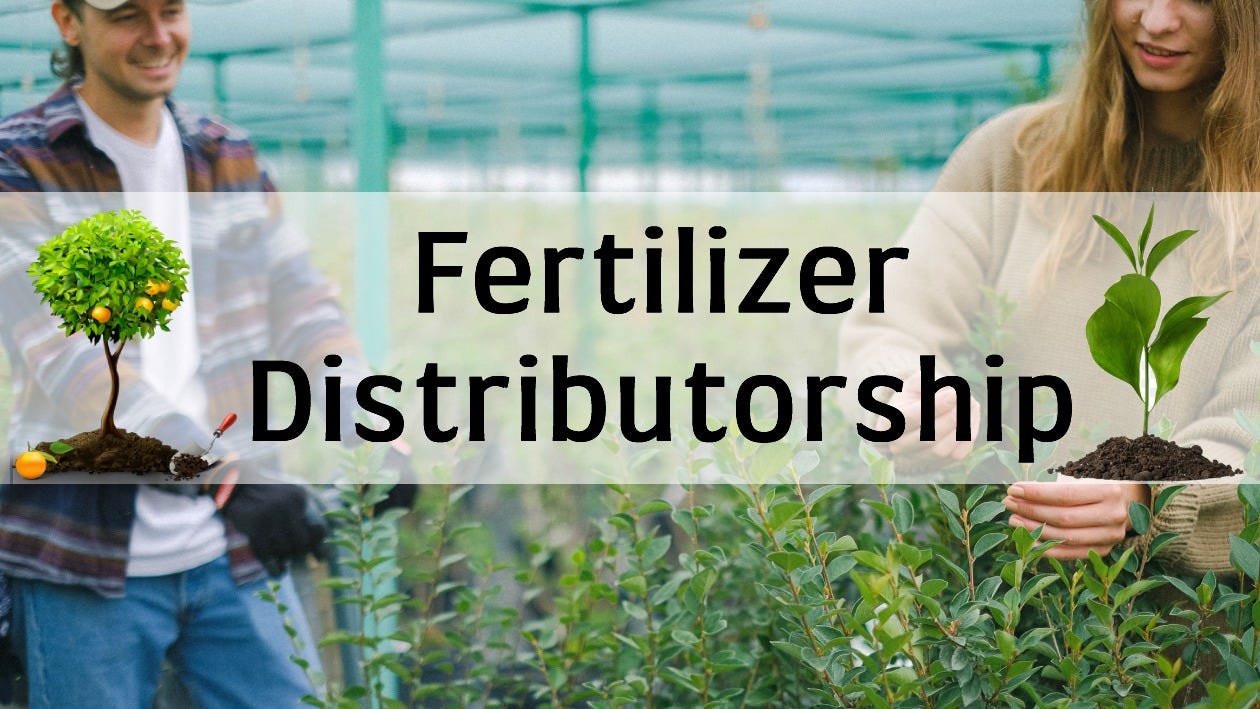 Fertilizer Franchise Dealership – Medium