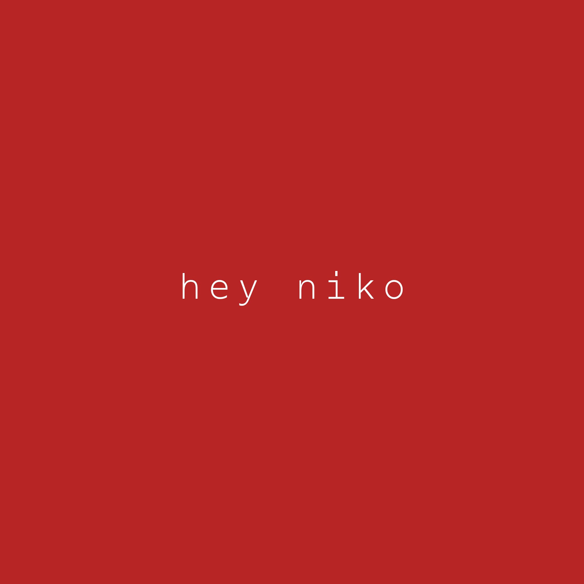 Hey Niko – Medium