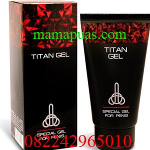 Titan Gel Asli 082242965010