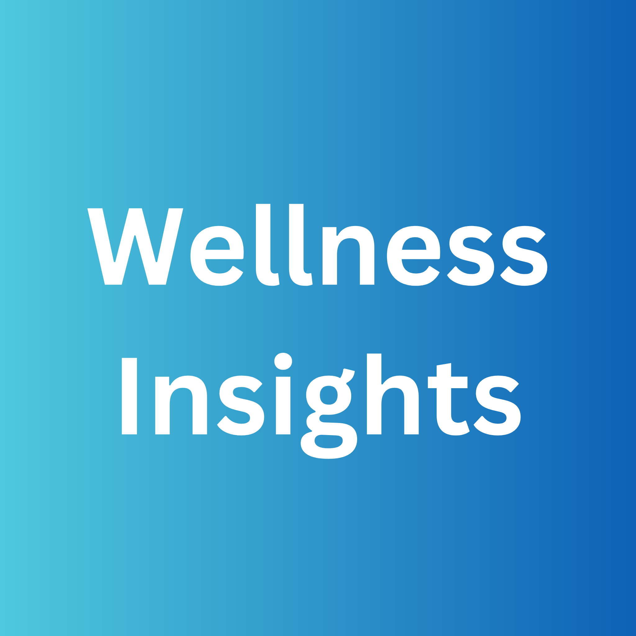 About – Wellness Insights – Medium