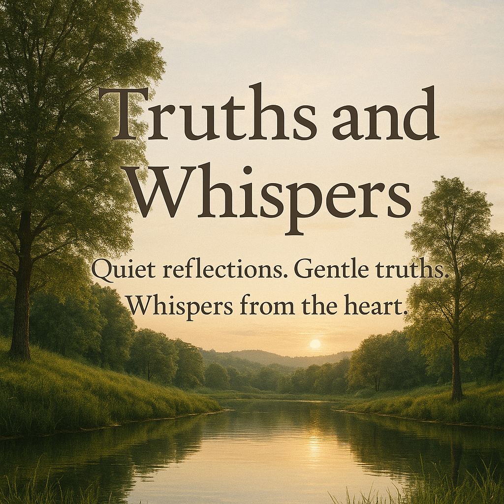 Truth and Whispers – Medium