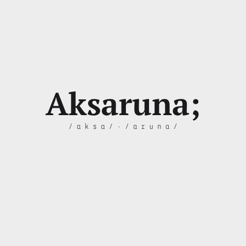 Aksa Aruna – Medium