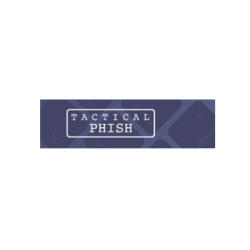 Tactical phish – Medium