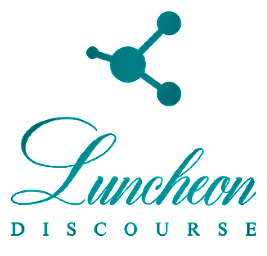 Luncheon Discourse Medium