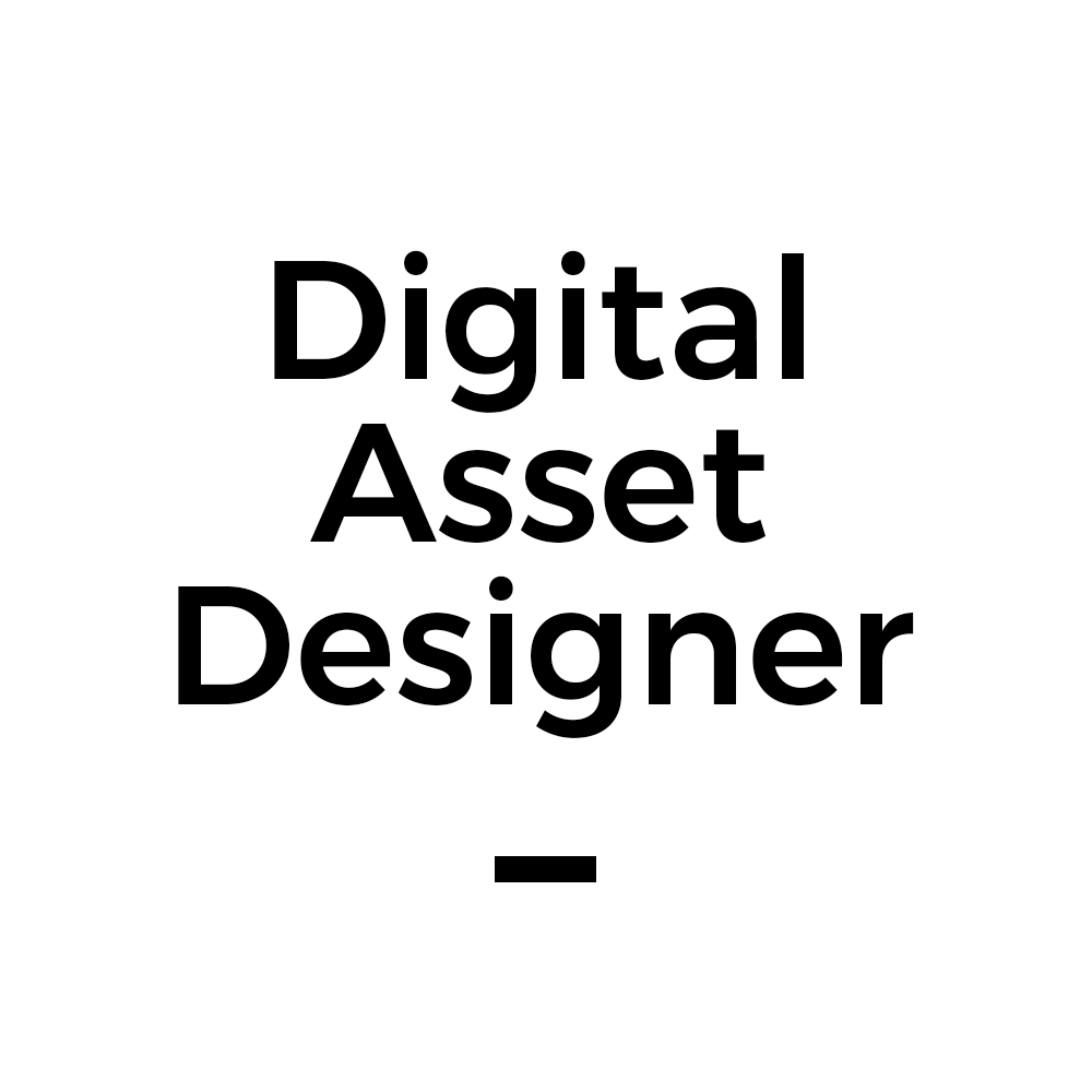 Digital Asset Designer – Medium
