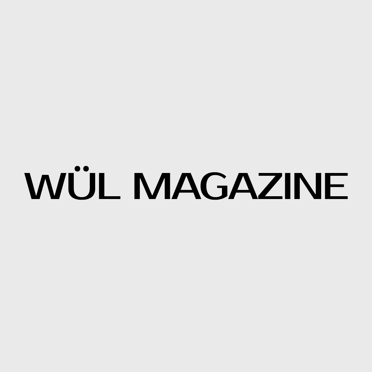 WÜL Magazine – Medium