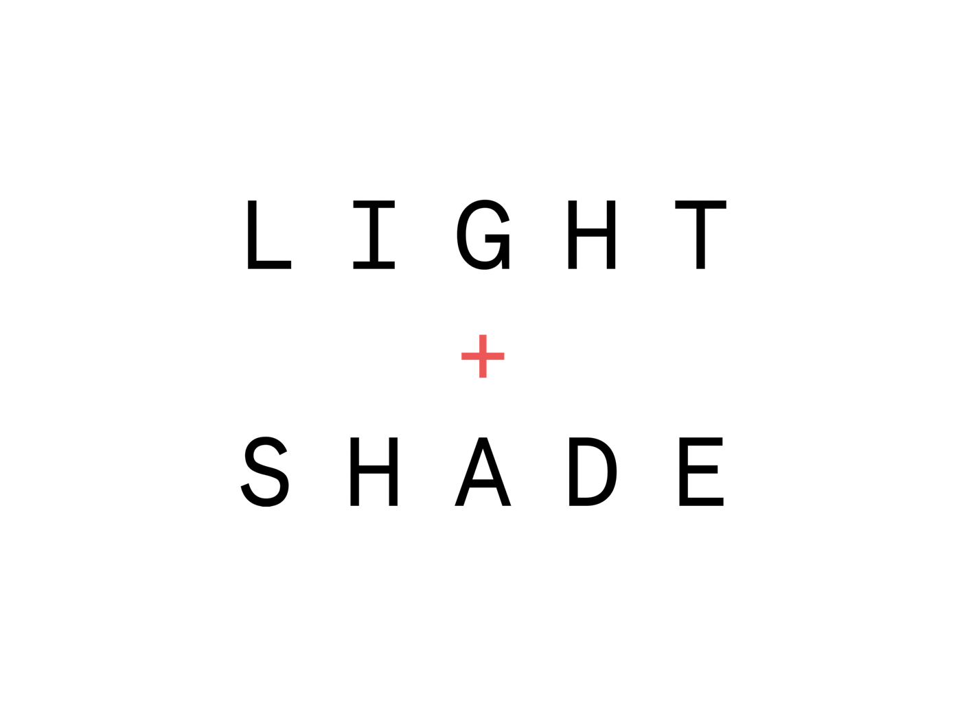 Light + Shade – Medium